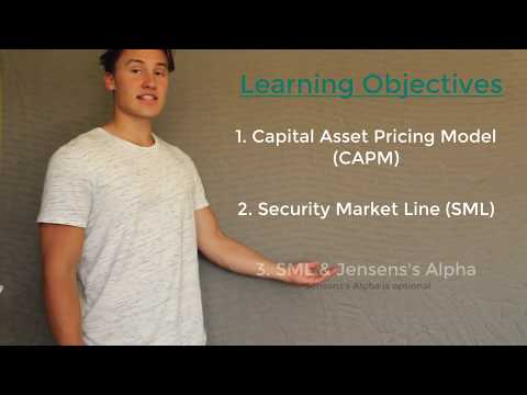 Video 27 - Security Market Line and the Capital Asset Pricing Model
