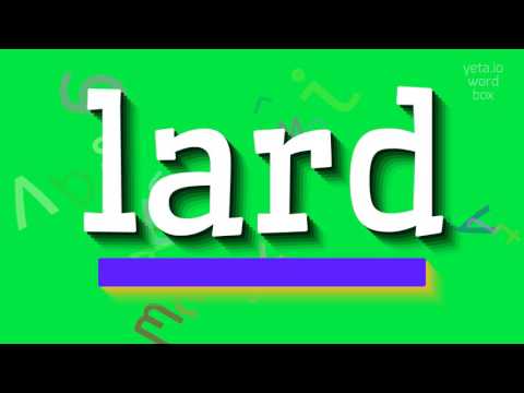 How to say "lard"! (High Quality Voices)