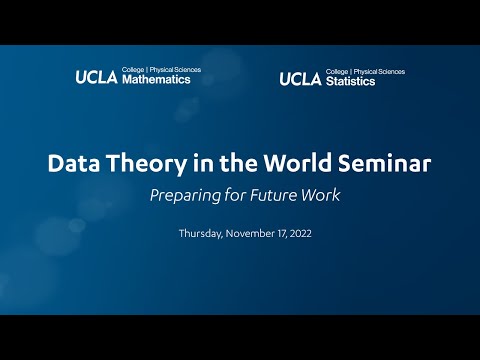 Data Theory in the World Seminar: Preparing for Future Work