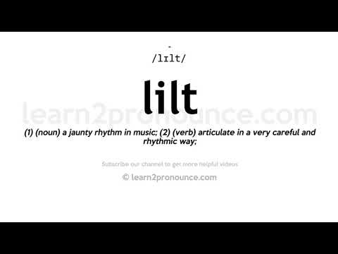 How to pronounce Lilt | English pronunciation
