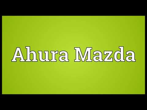 Ahura Mazda Meaning