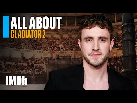 All About 'Gladiator 2' | IMDb