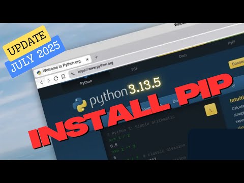 How to Install PIP in Python 3.13.5 Easily (Official Method)