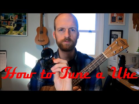 How to Tune a Ukulele - Tuning Tutorial for Beginners