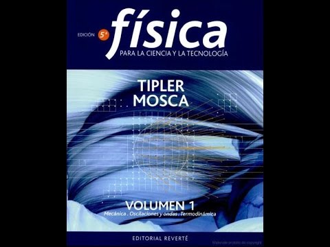 FISICA TIPLER MOSCA 5TA EDICIÓN (VOL 1)