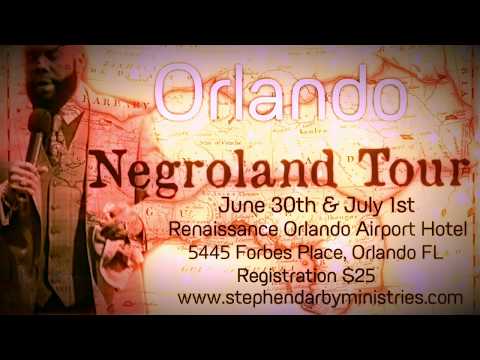 Orlando, FL Negroland Tour - Register Today!