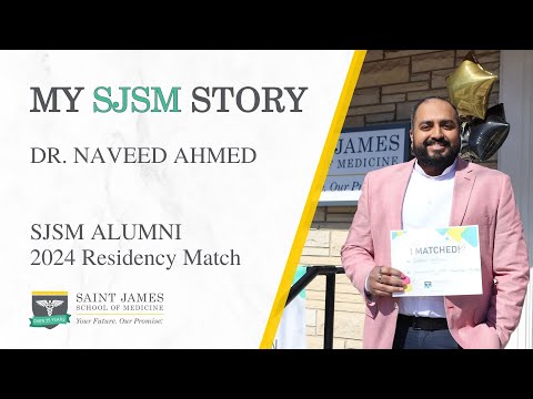 My SJSM Story- Dr. Naveed Ahmed