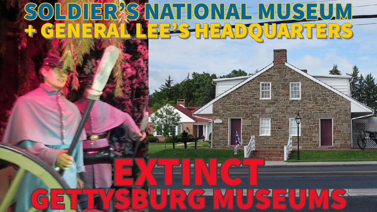 Extinct Gettysburg Museums! The Soldier's National Museum + General Lee's Headquarters Closed Down!