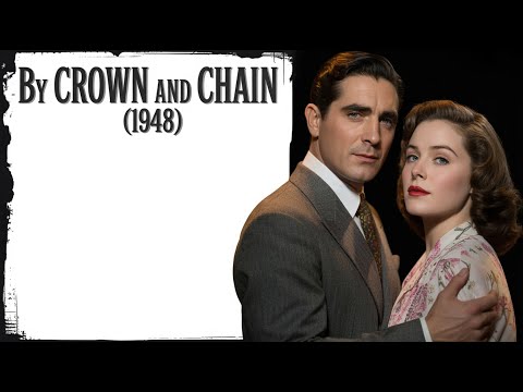 By Crown and Chain (1948) Classic Film, Tyrone Power & Gene Tierney |Full Movie HD