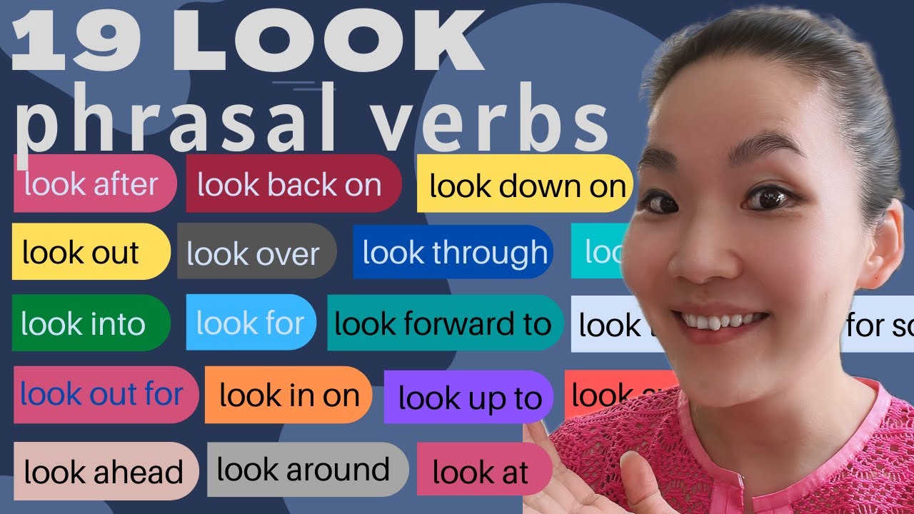 19 Common Phrasal Verbs with the Verb 