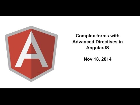Complex forms with Advanced Directives in AngularJS