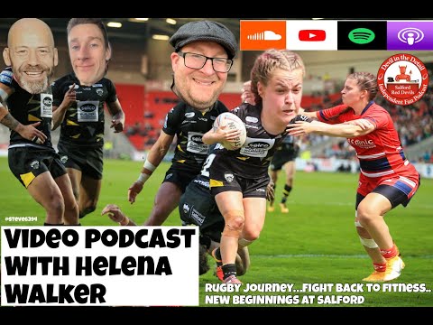 Video podcast with Helena Walker talking Salford ladies