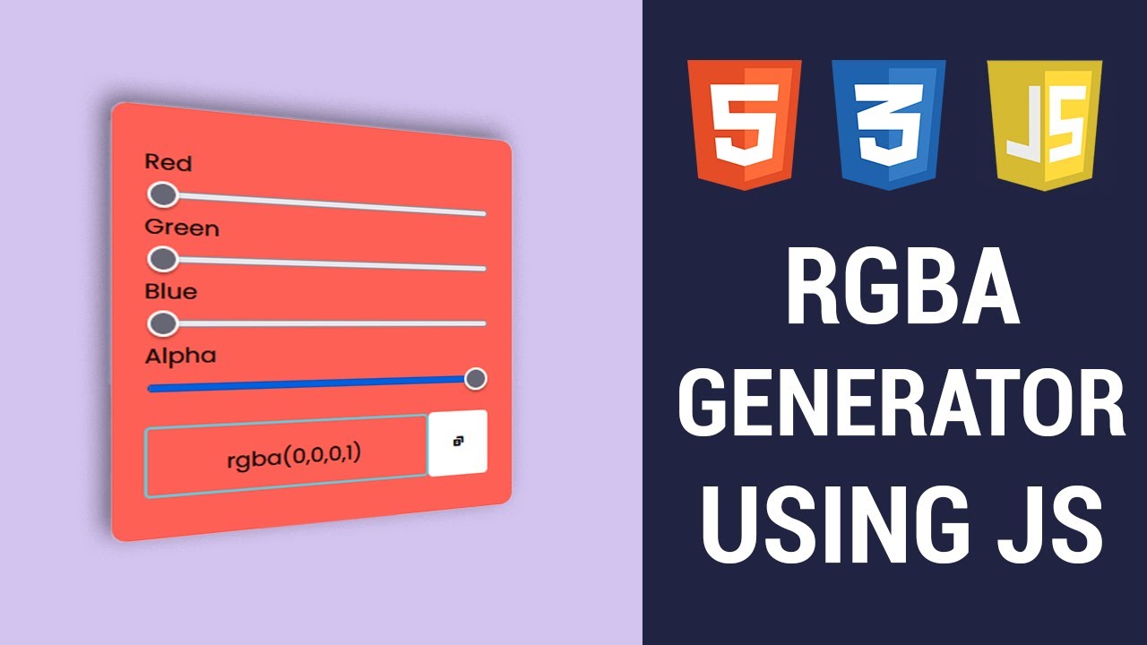 How to Create RGBA Generator using JavaScript