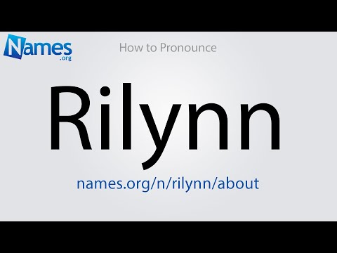 How to Pronounce Rilynn