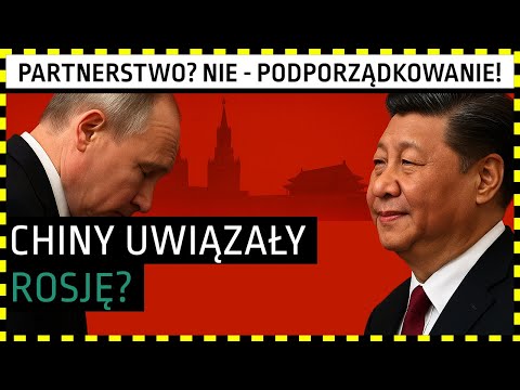 Polihistor 2.0 #214: Niedźwiedź pod skrzydłami smoka. Chiny zwasalizują Rosję?
