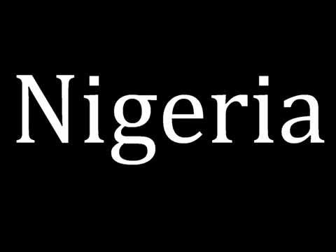 How to pronounce Nigeria
