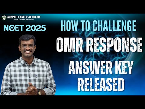 OMR Response Released - NEET 2025 Answer Key - How to Claim Answer Key - NTA Latest Update