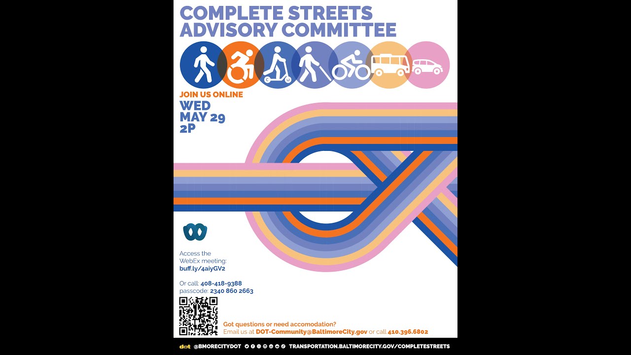 Complete Streets Advisory Committee Quarterly Meeting – May 29, 2024