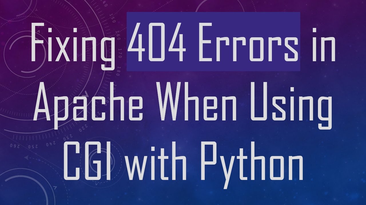Fixing 404 Errors in Apache When Using CGI with Python