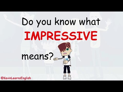 Meaning of IMPRESSIVE --- Learn English with Kevin šš #learnenglish #funenglish #englishtips
