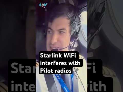 Starlink in-flight WiFi banned: Dangerous pilot radio interference