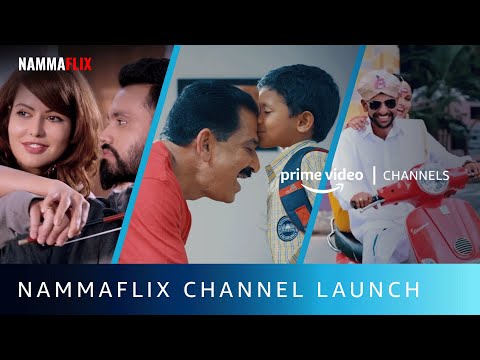 Nammaflix - Official Announcement | Prime Video Channels