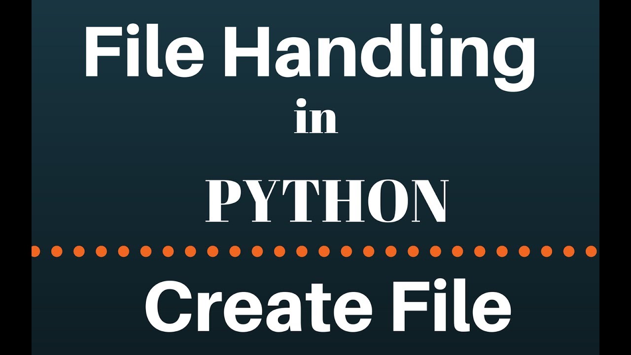 how to create file in python