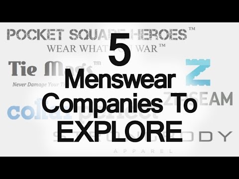 Five Menswear Companies To Explore | Creative Style Innovations For Men