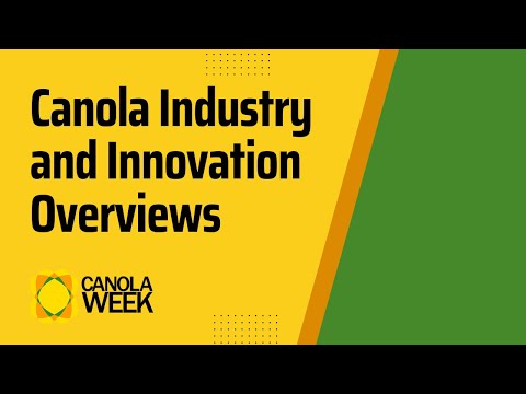 Canola Industry & Innovation Overviews
