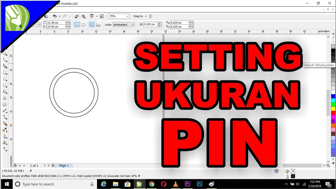 Setting Ukuran PIN dengan Corel Draw