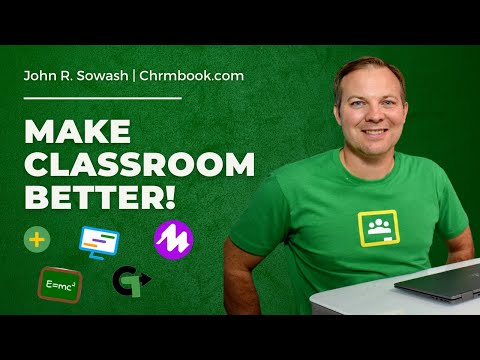Make Google Classroom better with these 5 Chrome extensions