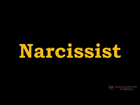 Narcissist - Meaning, Pronunciation, Examples | How to pronounce Narcissist in American English