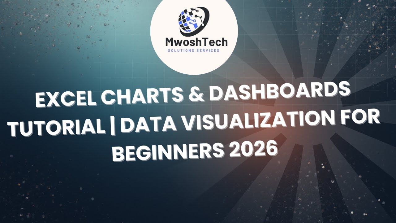 Excel Charts & Dashboards Tutorial | Data Visualization for Beginners 2026