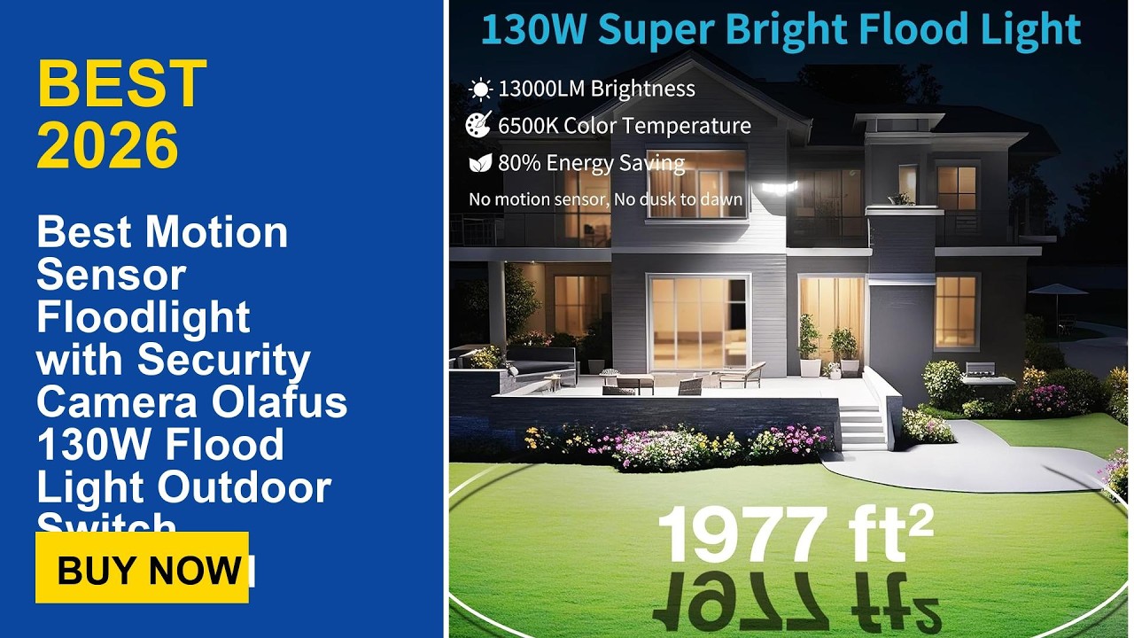 Best Motion Sensor Floodlight with Security Camera Olafus 130W Flood Light Outdoor Switch Controlled