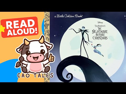 📙 The Nightmare Before Christmas Little Golden Book – Read Aloud | Cao Tales