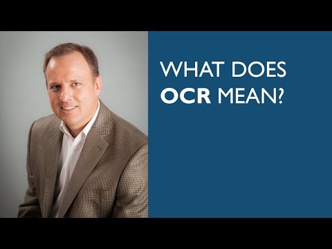 What does OCR mean? Optical Character Recognition
