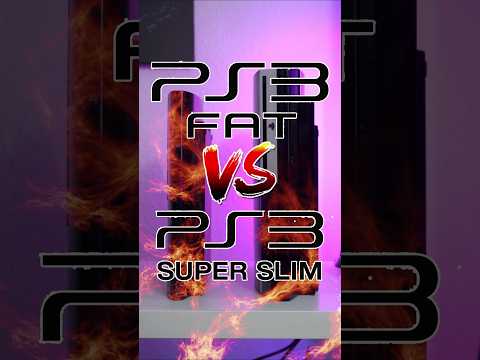 PS3 Fat VS PS3 Super Slim 🔥 What's better?