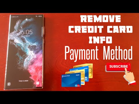 Samsung Galaxy S22 Ultra How to Remove Credit Card/Payment Method from Galaxy Store & Themes Store