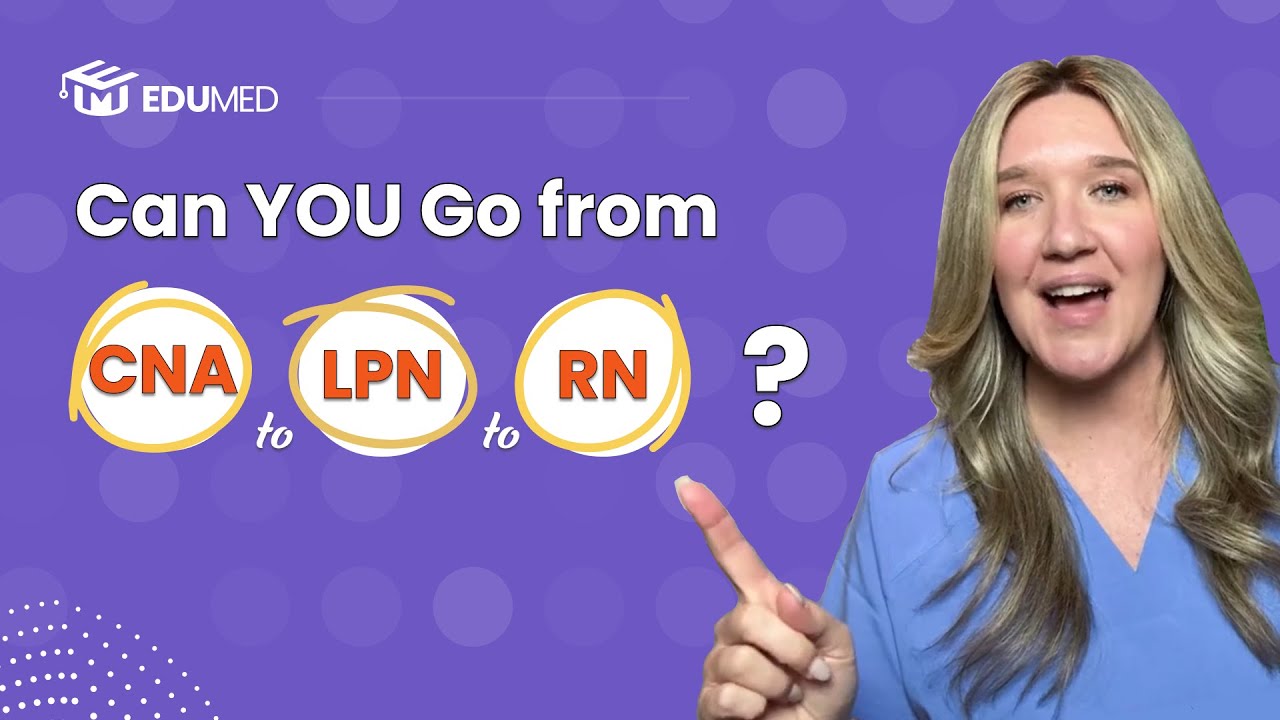 Can You Go from CNA to LPN to RN? #cna #lpn #rn