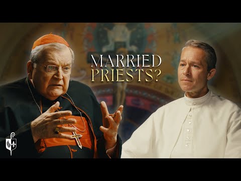 Why Catholic Priests Can't Get Married | Cardinal Burke