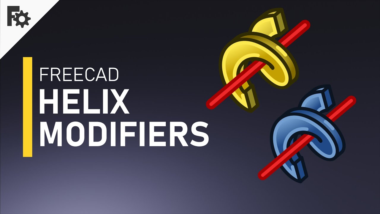 3D modeling FreeCAD 0.19 - Additive & Subtractive Helix