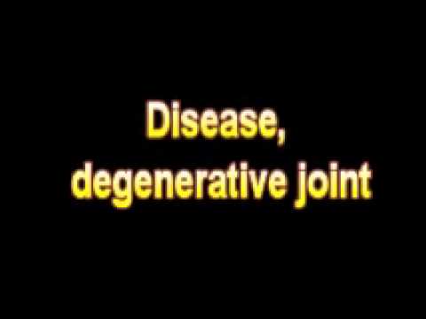 What Is The Definition Of Disease, degenerative joint - Medical Dictionary Free Online