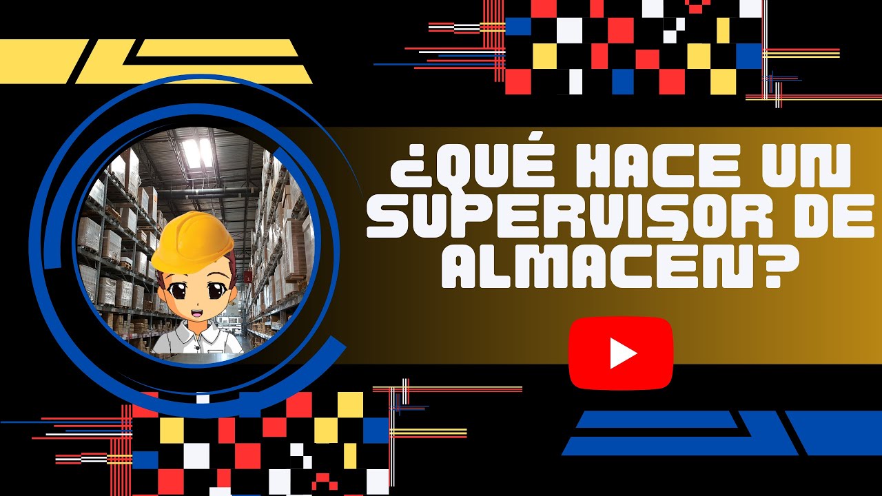 📦👷‍♂️¿qué hace un SUPERVISOR DE ALMACÉN? | ¿Qué se requiere para ser ENCARGADO DE ALMACÉN?