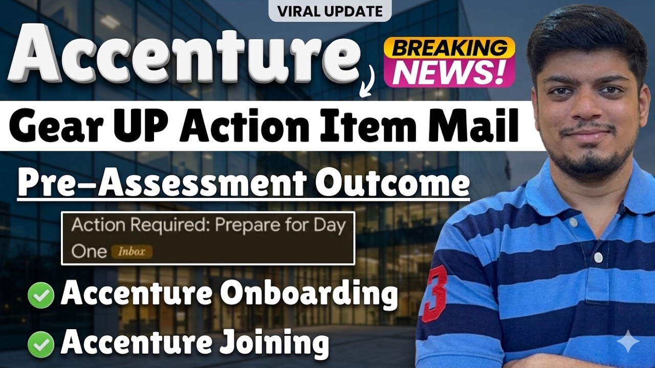 🔥Accenture Action Items & Pre-Assessment OutCome Mail | Accenture AASE, ASE Biggest Updates Out