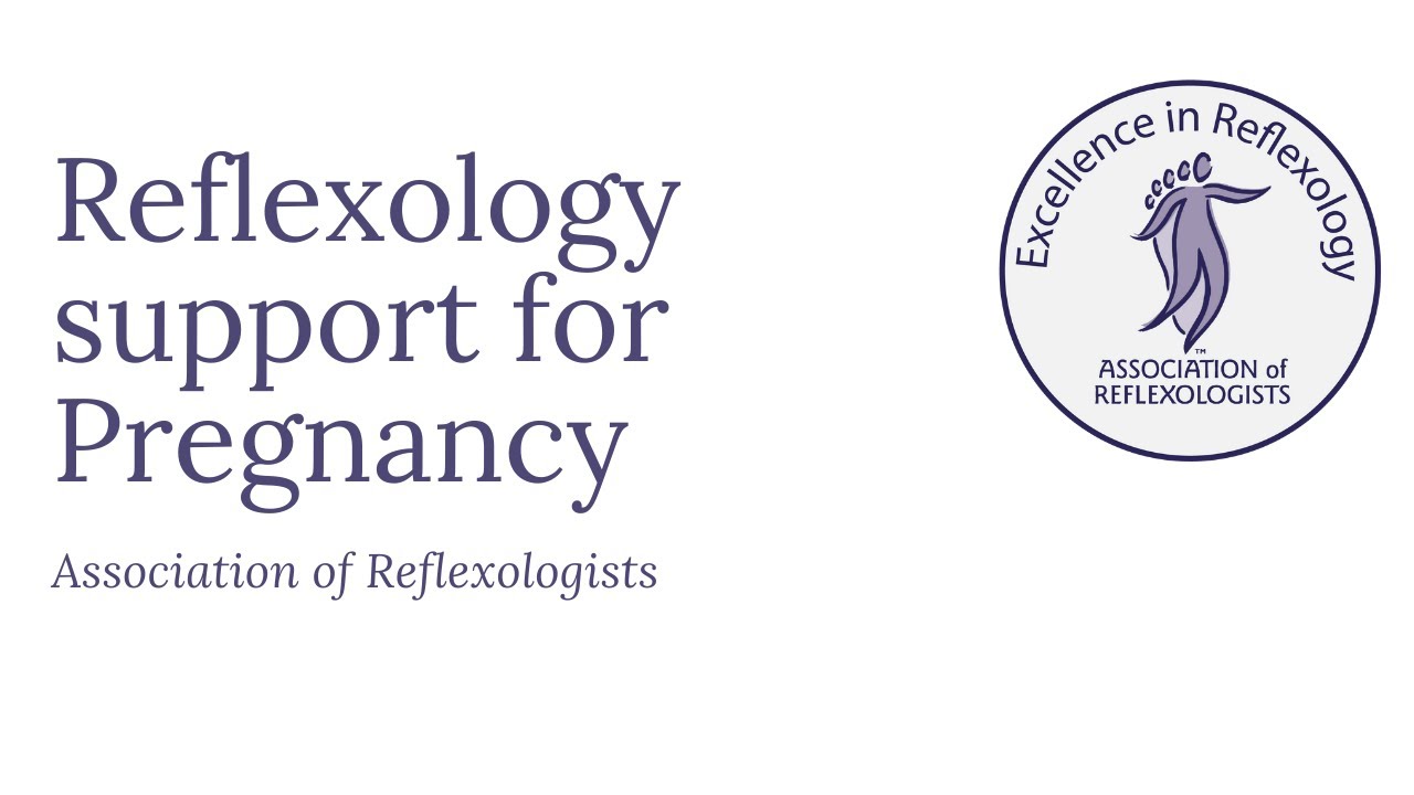 Reflexology support for Pregnancy