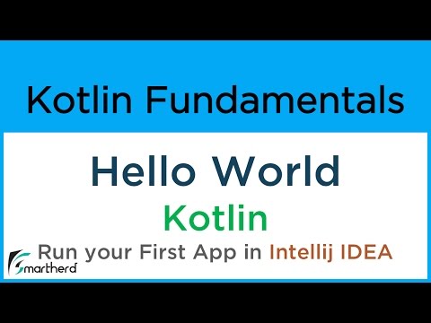 Learn Kotlin Hello World Write your first code in Kotlin and Run it in INTELLIJ IDEA 2 - Mind Luster