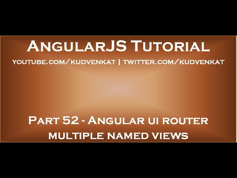 Learn Angular ui router multiple named views - Mind Luster
