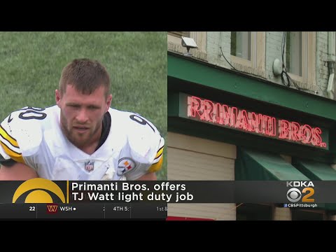 Primanti Bros. offers T.J. Watt a light duty job as he rehabs injury