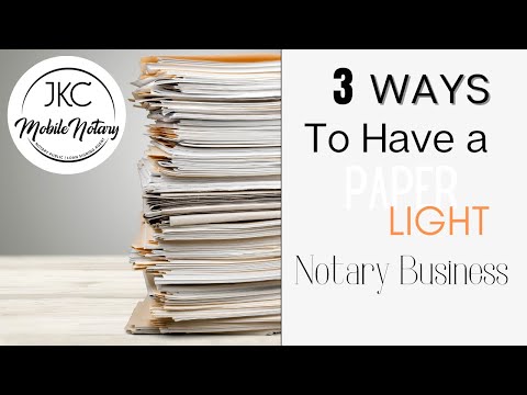 3 Ways to have a Paper Light Notary Business - Notary Public Video By ...