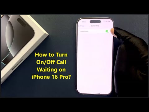 How to Turn On/Off Call Waiting on iPhone 16 Pro?